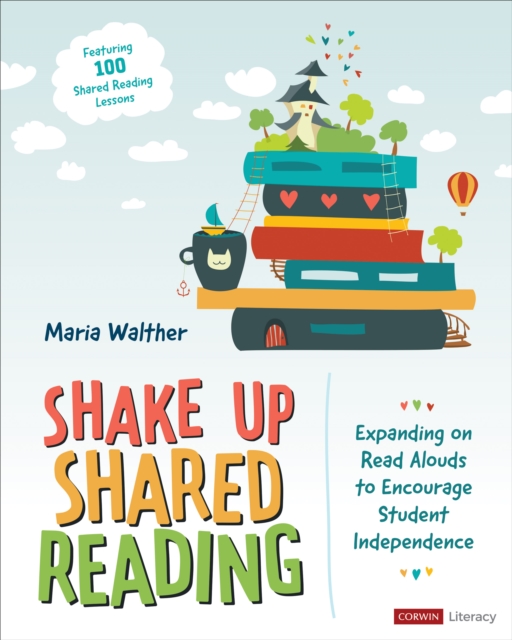 Shake Up Shared Reading : Expanding on Read Alouds to Encourage Student ...