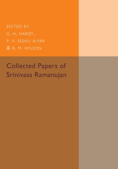 Collected Papers of Srinivasa Ramanujan: Srinivasa Ramanujan ...