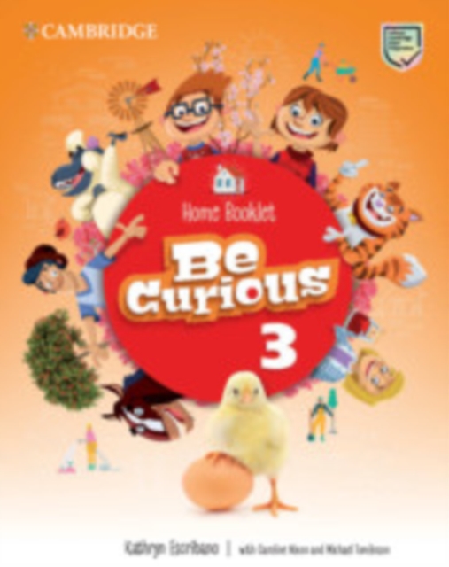 Be Curious Level 3 Home Booklet: Kathryn Escribano: 9781108793919: TGJones