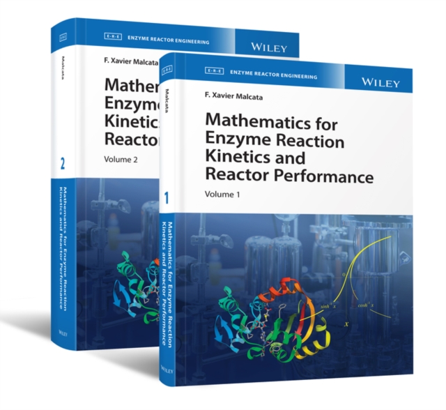 Mathematics for Enzyme Reaction Kinetics and Reactor Performance, 2 ...
