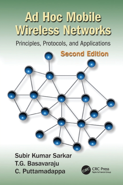 Ad Hoc Mobile Wireless Networks : Principles, Protocols, and ...