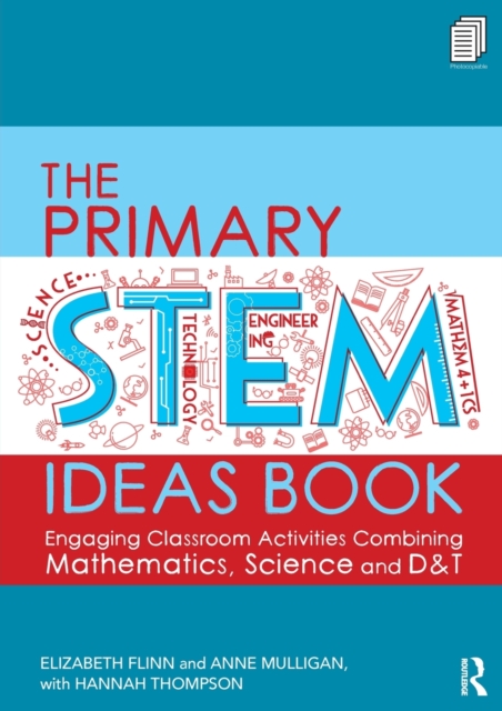 The Primary STEM Ideas Book : Engaging Classroom Activities Combining ...