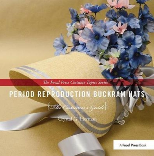 Period Reproduction Buckram Hats : The Costumer’s Guide: Crystal G ...