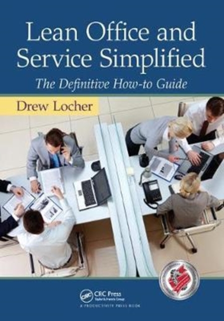 Lean Office and Service Simplified : The Definitive How-To Guide: ew ...