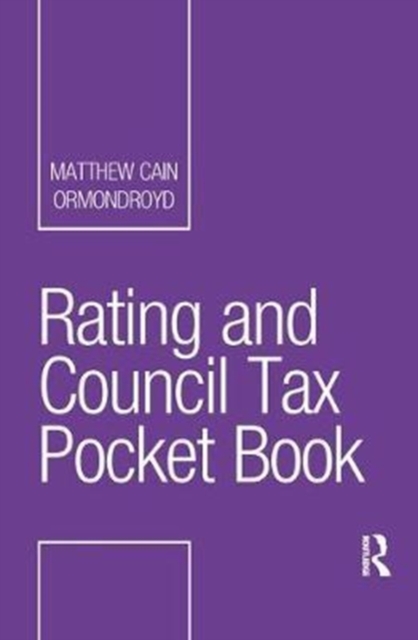 Rating and Council Tax Pocket Book: Matthew Cain Ormondroyd ...