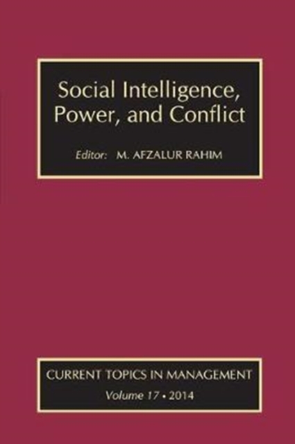 Social Intelligence, Power, and Conflict : Volume 17: Current Topics in ...