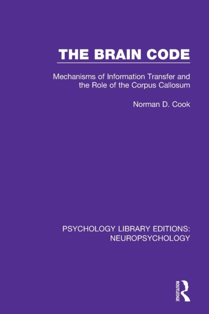 The Brain Code : Mechanisms of Information Transfer and the Role of the ...