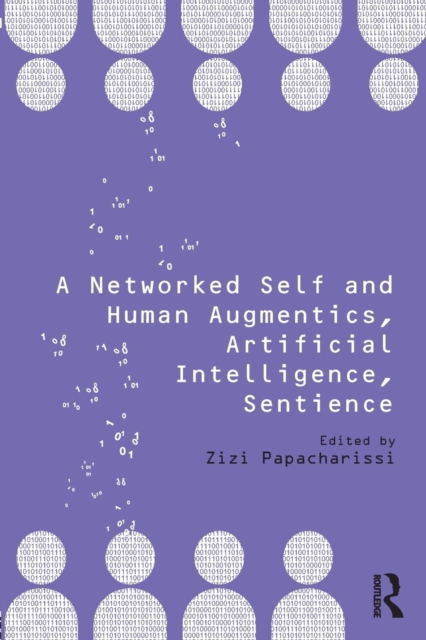 A Networked Self and Human Augmentics, Artificial Intelligence ...