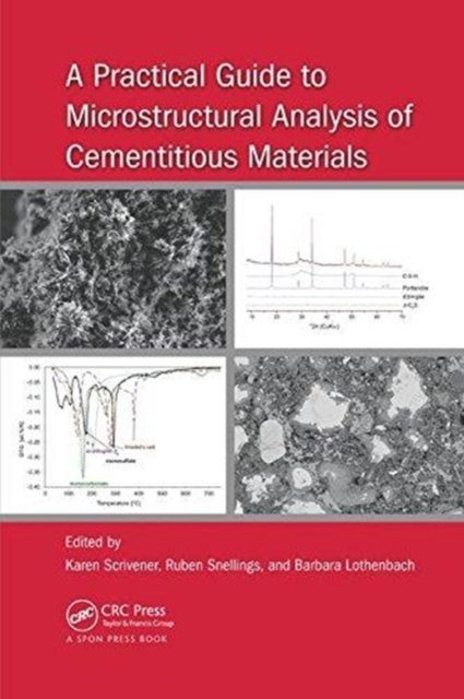 A Practical Guide to Microstructural Analysis of Cementitious Materials: : 9781138747234: TGJones
