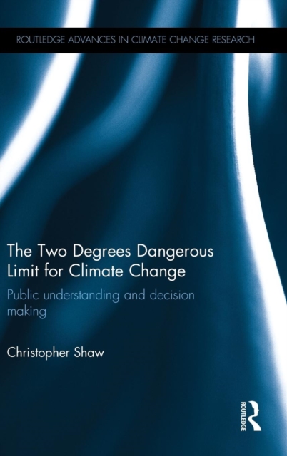 The Two Degrees Dangerous Limit for Climate Change : Public ...
