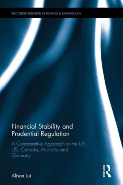 Financial Stability and Prudential Regulation : A Comparative Approach ...