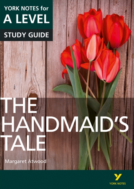 The Handmaids Tale: York Notes for A-level English Literature Study ...