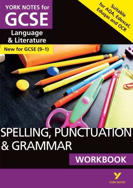 SPELLING, PUNCTUATION & GRAMMAR: WORKBOOK: - the ideal way to catch up ...