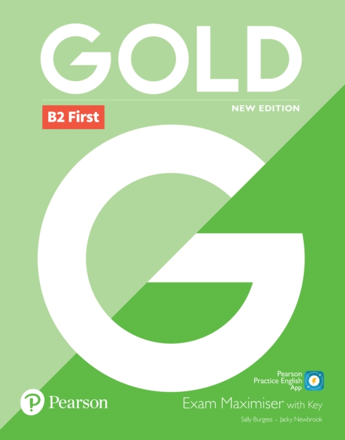 Gold B2 First New Edition Exam Maximiser with Key: Sally Burgess ...
