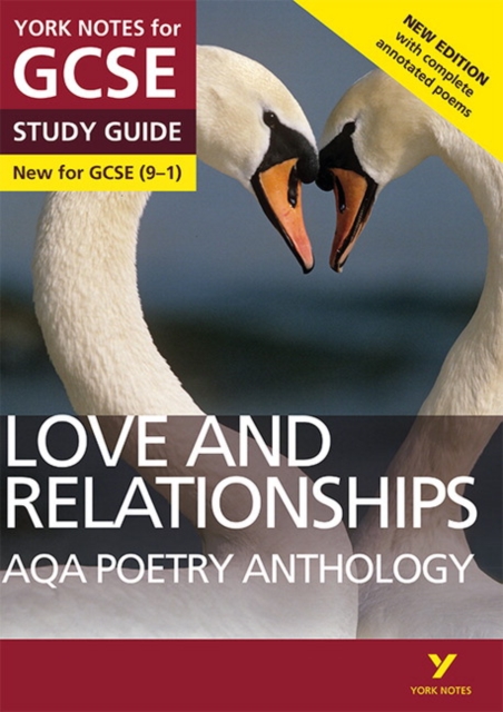 AQA Poetry Anthology Love and Relationships York Notes GCSE Study Guide ...