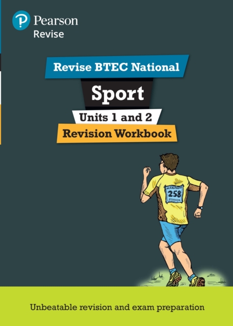 Pearson REVISE BTEC National Sport Units 1 & 2 Revision Workbook - for 2025 exams: Kelly Sharp ...