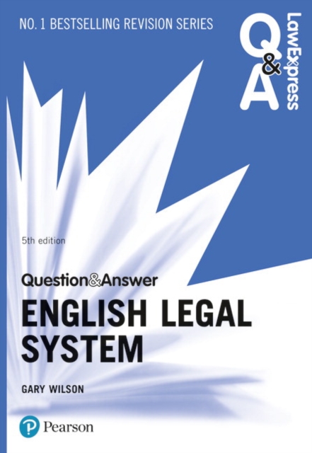 Law Express Question and Answer: English Legal System: Gary Wilson ...