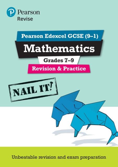 Pearson REVISE Edexcel GCSE Maths Grades 7-9 Revision and Practice ...