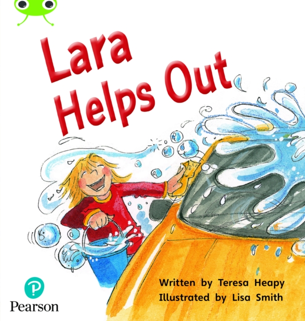 Bug Club Phonics - Phase 4 Unit 12: Lara Helps Out: Teresa Heapy ...