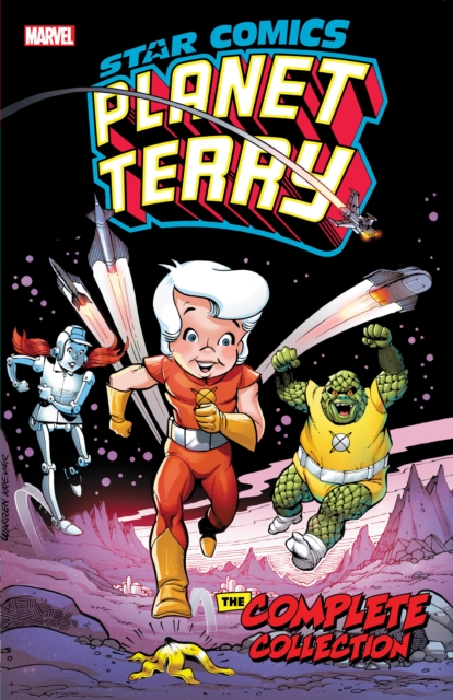 Star Comics: Planet Terry - The Complete Collection: Lennie Herman ...