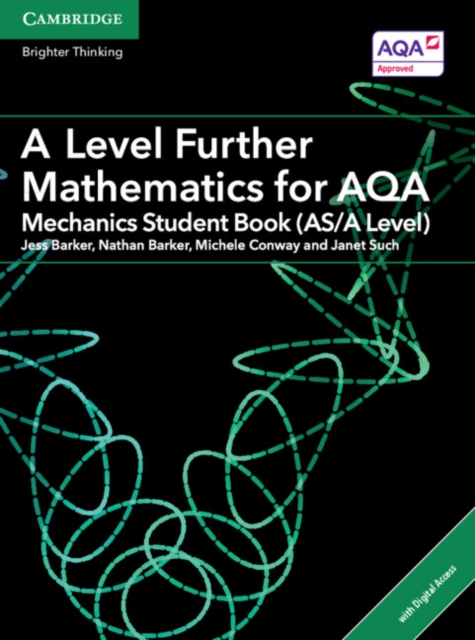 A Level Further Mathematics for AQA Mechanics Student Book (AS/A Level ...