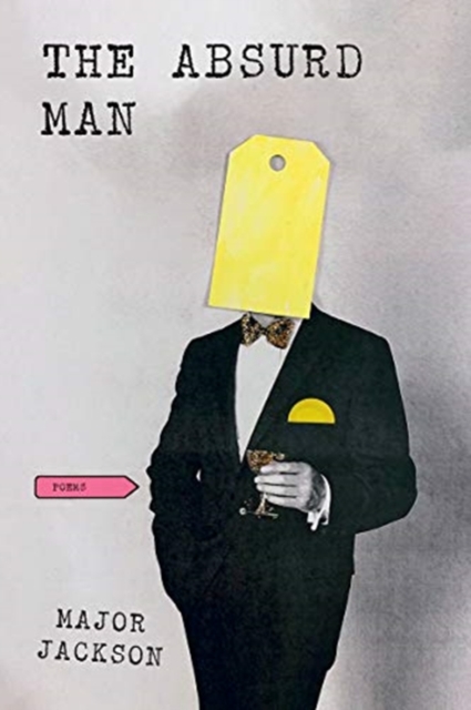 The Absurd Man : Poems: Major (Vanderbilt University) Jackson ...