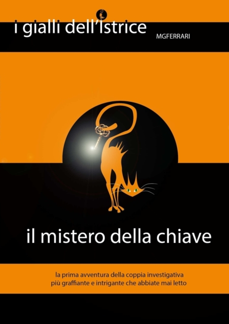 Il Mistero Della Chiave: Maria Grazia Ferrari: 9781326004071: TGJones