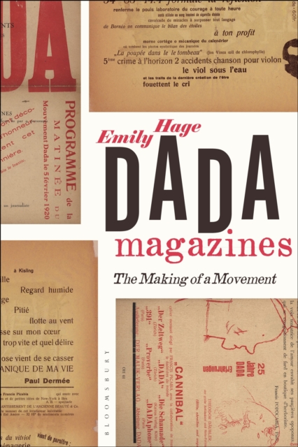 Dada Magazines : The Making of a Movement: Dr. Emily (Saint Joseph's ...
