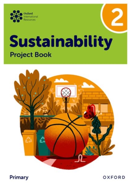 Oxford International Sustainability: Project Book 2 (Primary): Jody ...
