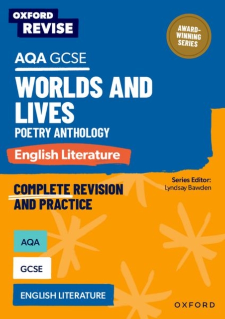 Oxford Revise: AQA GCSE English Literature: Worlds and Lives Poetry ...