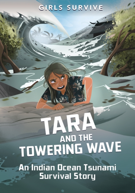 Tara and the Towering Wave : An Indian Ocean Tsunami Survival Story ...