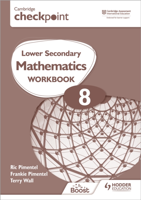 Cambridge Checkpoint Lower Secondary Mathematics Workbook 8 : Second Edition: Frankie Pimentel ...