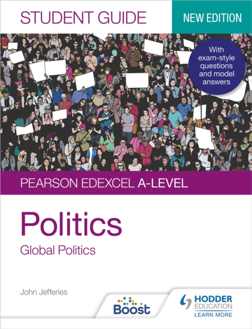 Pearson Edexcel A-level Politics Student Guide 4: Global Politics ...