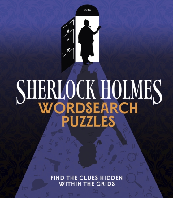 Sherlock Holmes Wordsearch Puzzles : Over 100 Puzzle Grids to Solve ...