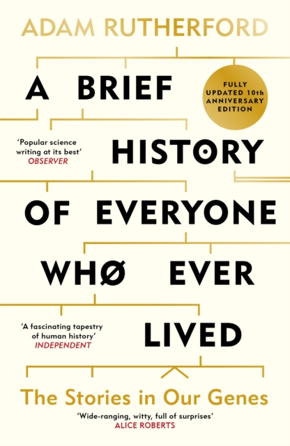 A Brief History of Everyone Who Ever Lived : The Stories in Our Genes ...