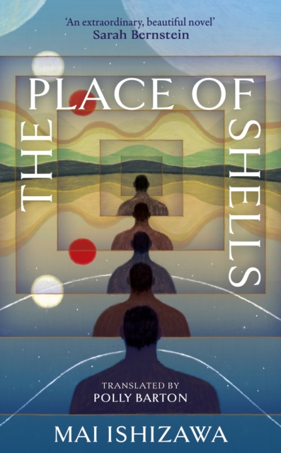 The Place of Shells : 'An extraordinary, beautiful novel' Sarah ...