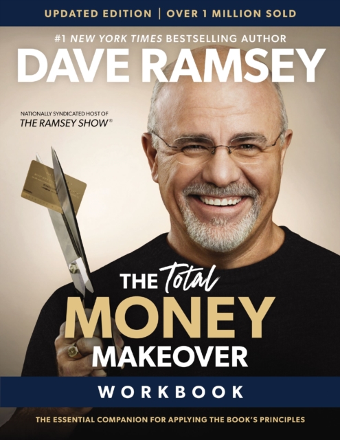 The Total Money Makeover Workbook Updated : The Essential Companion for ...