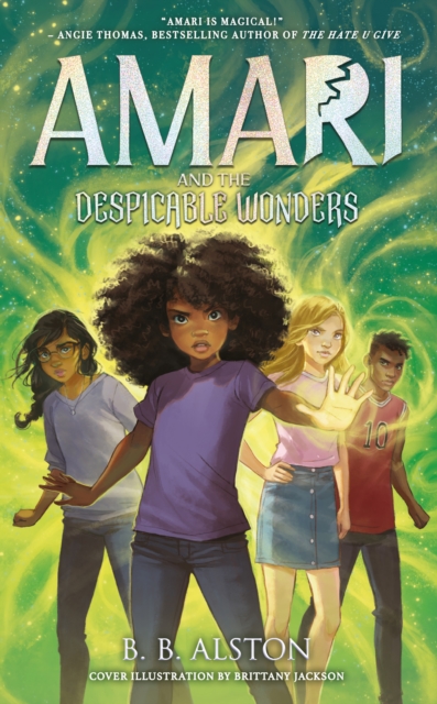 Amari and the Despicable Wonders: BB Alston: 9781405298698: WHSmith