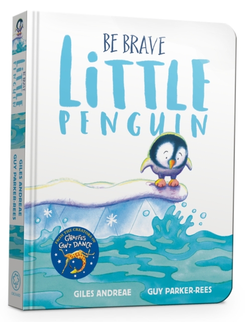 Be Brave Little Penguin Board Book: Giles Andreae: 9781408359495: TGJones