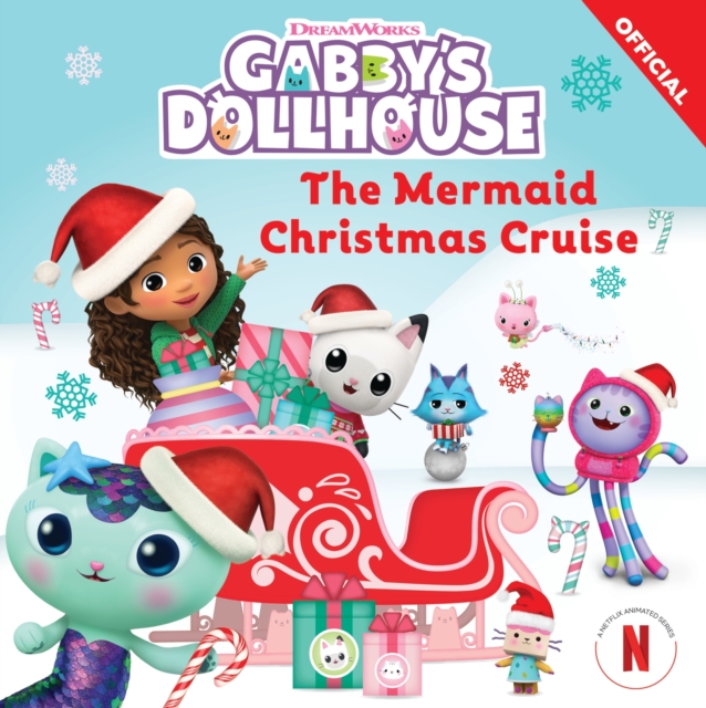 DreamWorks Gabby's Dollhouse: The Mermaid Christmas Cruise: Official ...