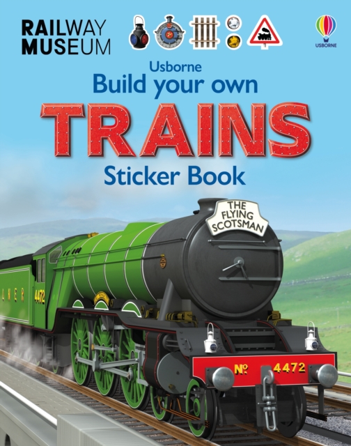 Build Your Own Trains Sticker Book: Simon Tudhope: 9781409581321: TGJones