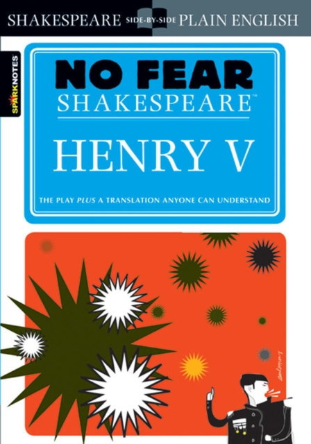 Henry V (No Fear Shakespeare) : No Fear Shakespeare Side-by-Side Plain ...