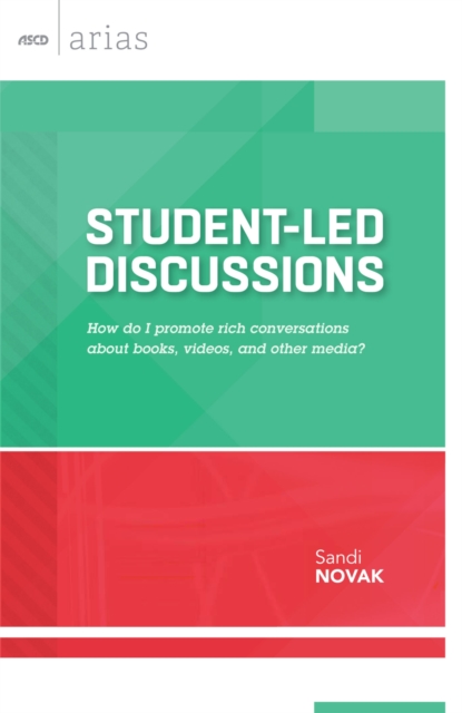 Student-Led Discussions : How Do I Promote Rich Conversations About ...