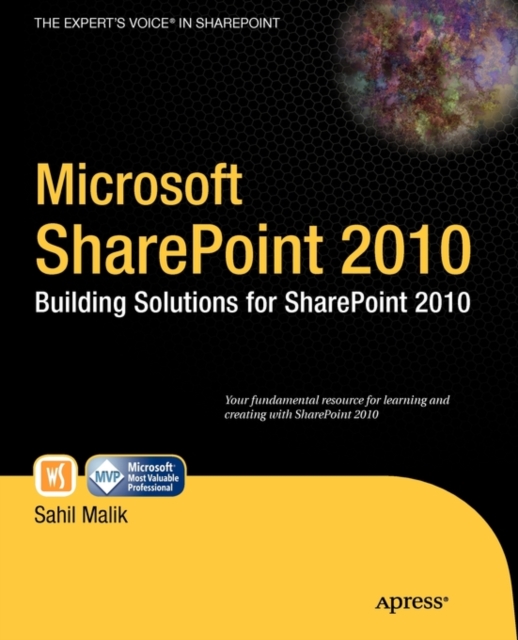 Microsoft SharePoint 2010 : Building Solutions for SharePoint 2010 ...