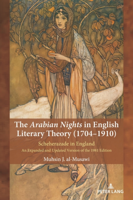The Arabian Nights in English Literary Theory (1704-1910 ...