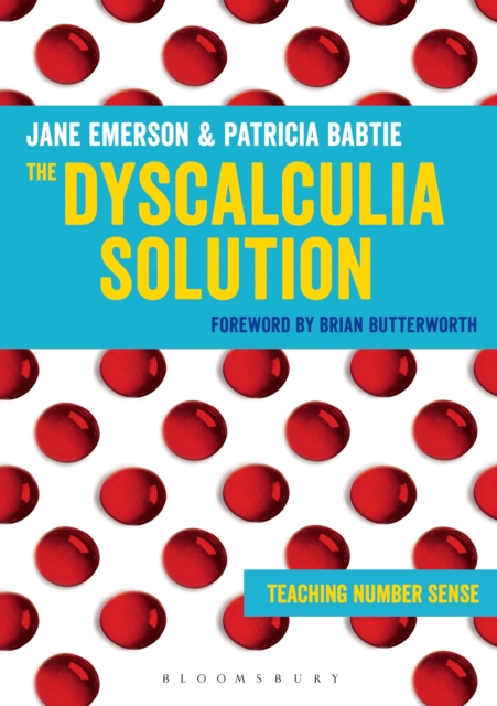 The Dyscalculia Solution : A step-by-step guide to teaching children ...