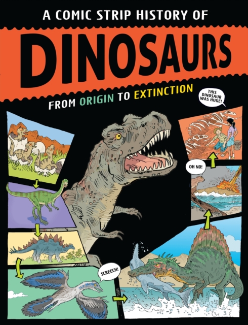 A Comic Strip History of the Dinosaurs: Anna Claybourne: 9781445198224 ...