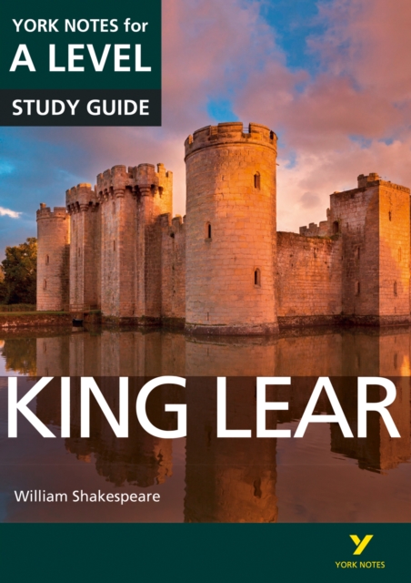 King Lear York Notes A-level English Literature - for 2026, 2027 exams ...