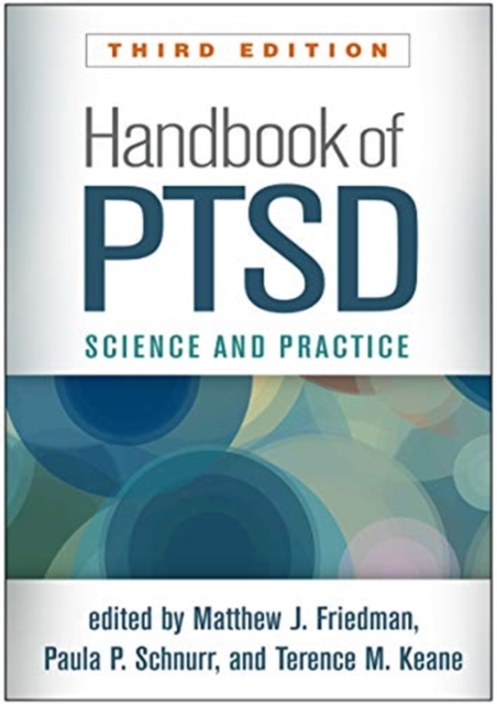 Handbook of PTSD, Third Edition : Science and Practice: : 9781462547074 ...