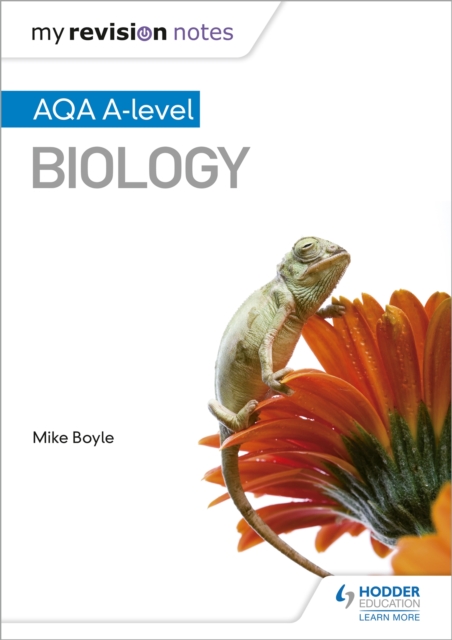 My Revision Notes: AQA A Level Biology: Mike Boyle: 9781471842191: TGJones
